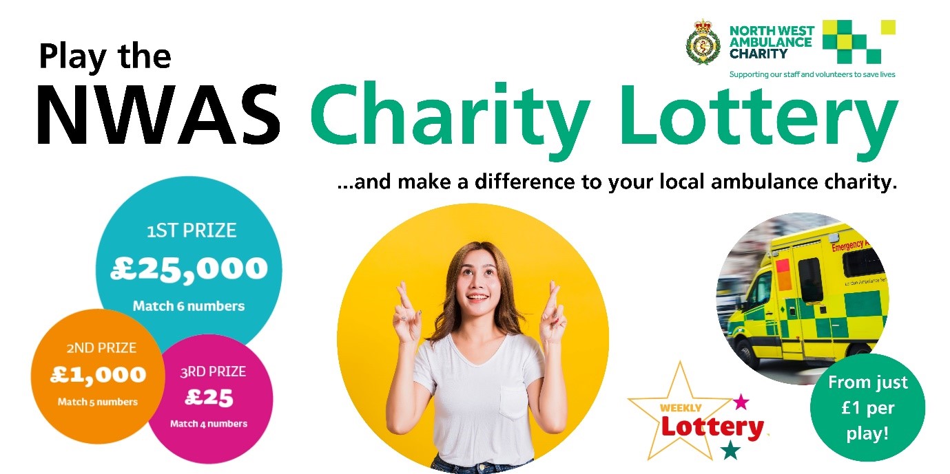 Play the NWAS Charity Lottery - NWAS - North West Ambulance Service